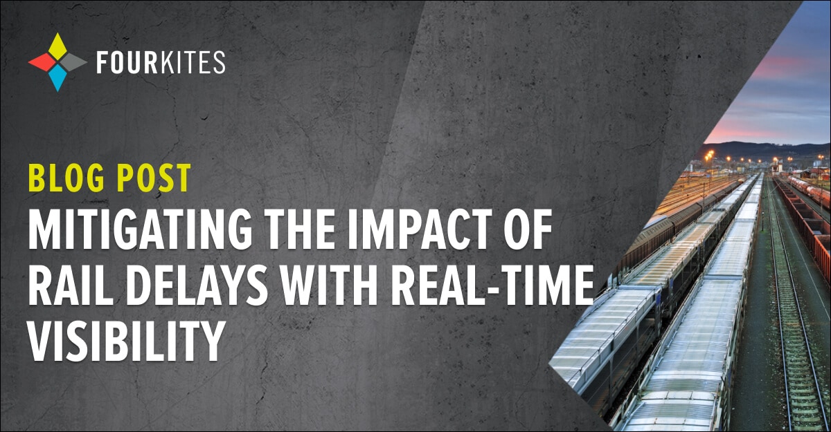 Mitigating the Impact of Rail Delays with Real-Time Visibility | FourKites