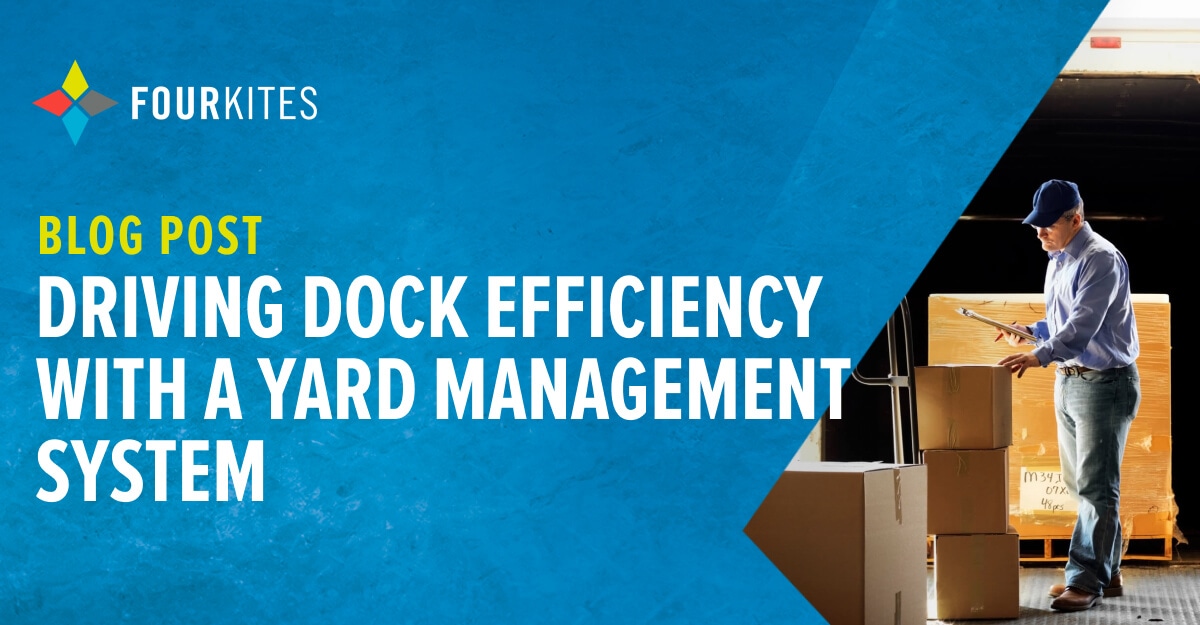 Driving Dock Efficiency with a Yard Management System | FourKites