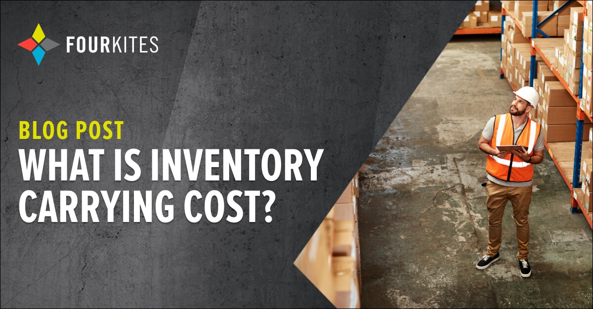 What Is Inventory Carrying Cost? | FourKites | Real-Time Visibility ...