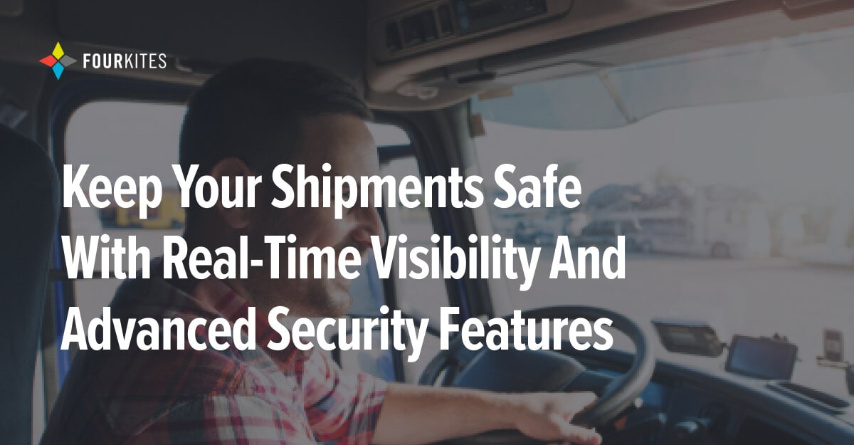 Improve Shipment Security with Real-Time Supply Chain Visibility
