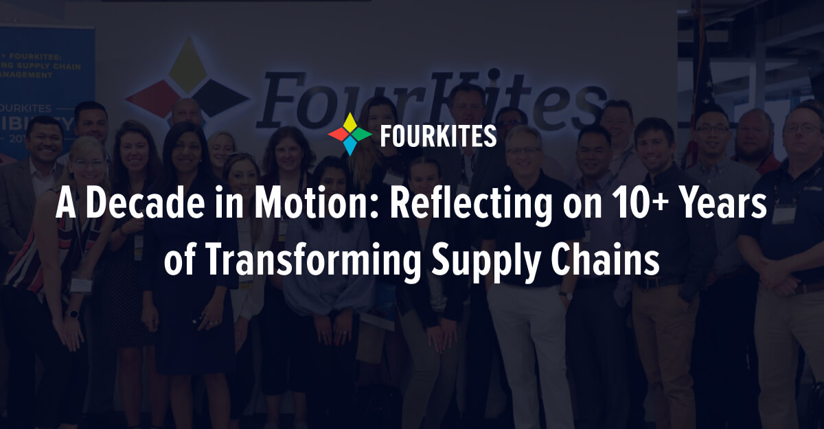 Reflecting on 10+ Years of Transforming Supply Chains | FourKites