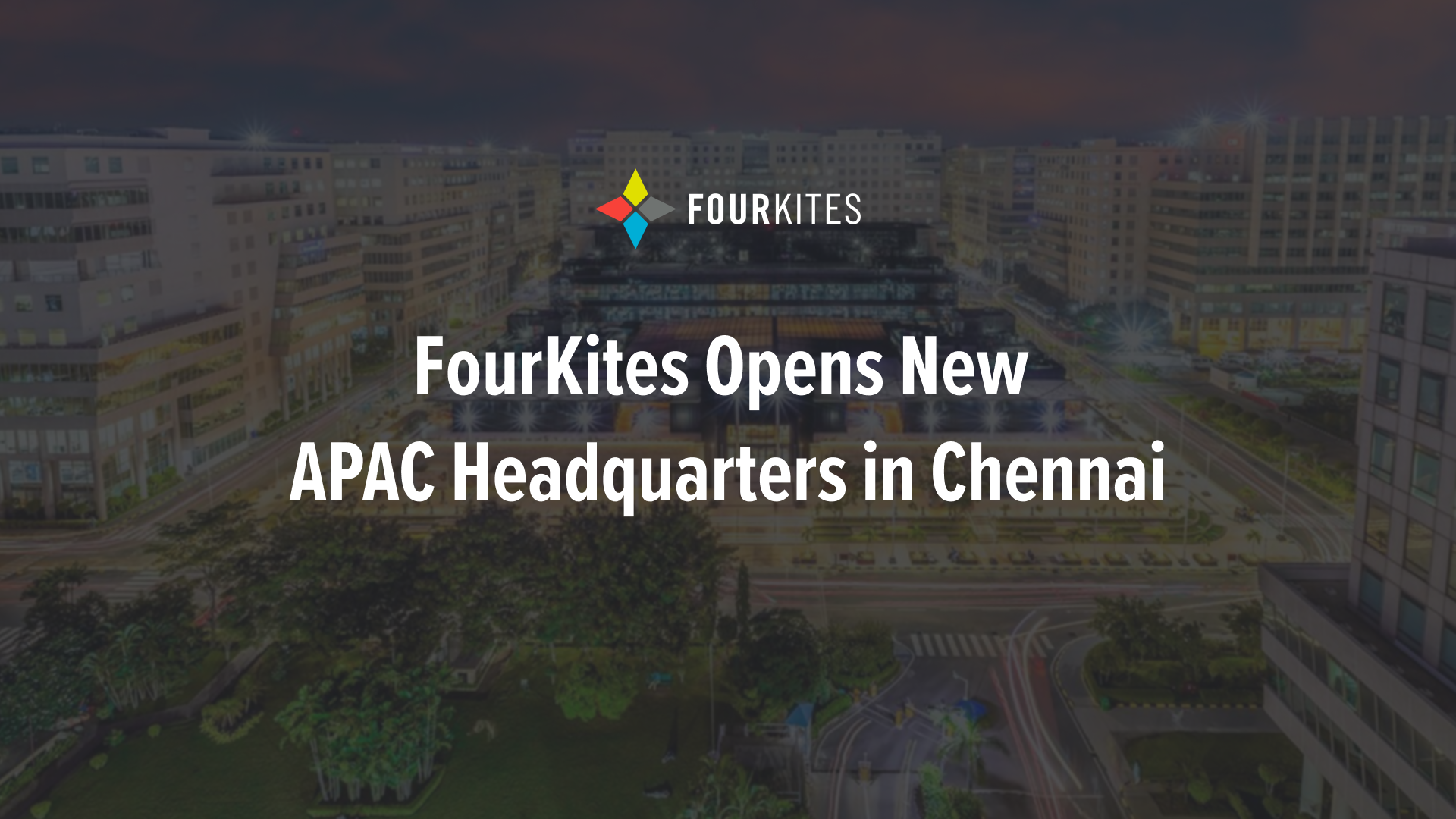 FourKites Opens New APAC Headquarters in Chennai, Renews its Commitment ...