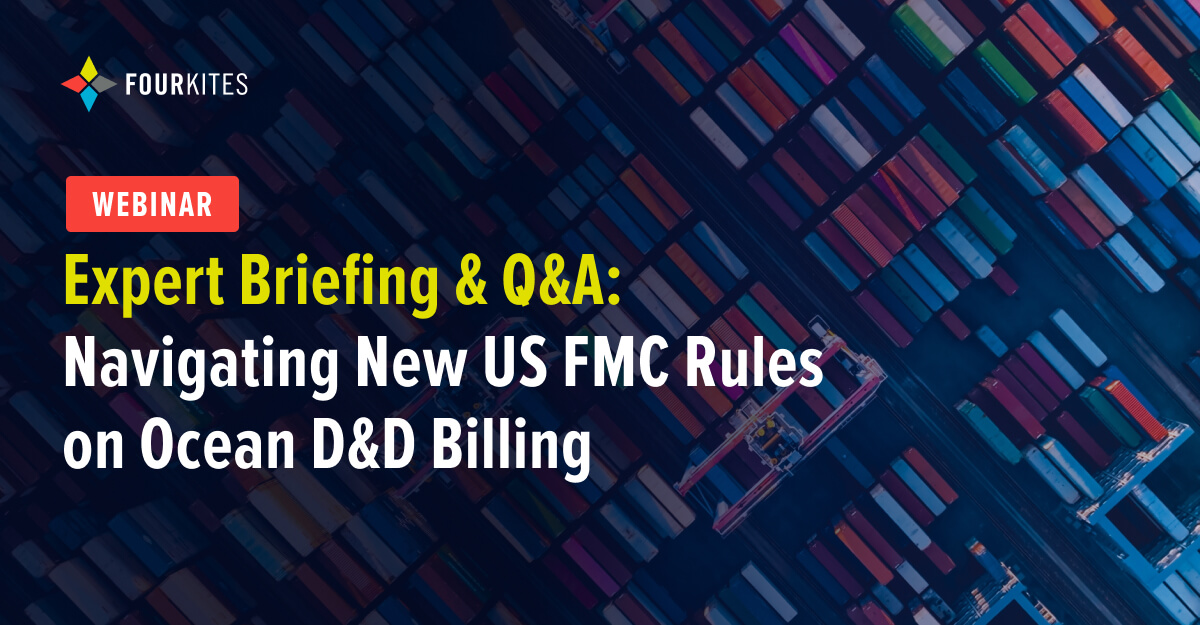 Webinar: Navigating New US FMC Rules on Ocean D&D Billing