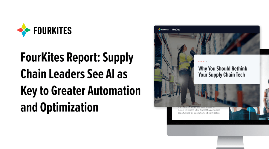 FourKites Report: Supply Chain Leaders See AI as Key to Greater ...