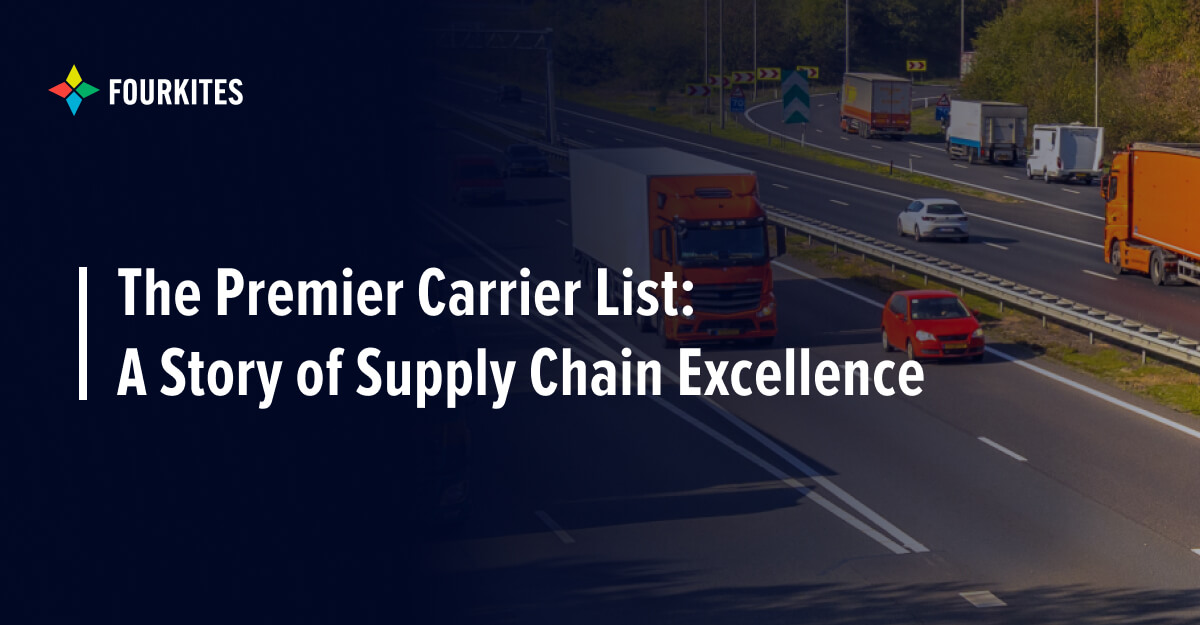 The Premier Carrier List: A Story of Supply Chain Excellence | FourKites