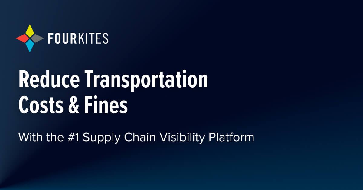 Reduce Transportation Costs & Fines | FourKites